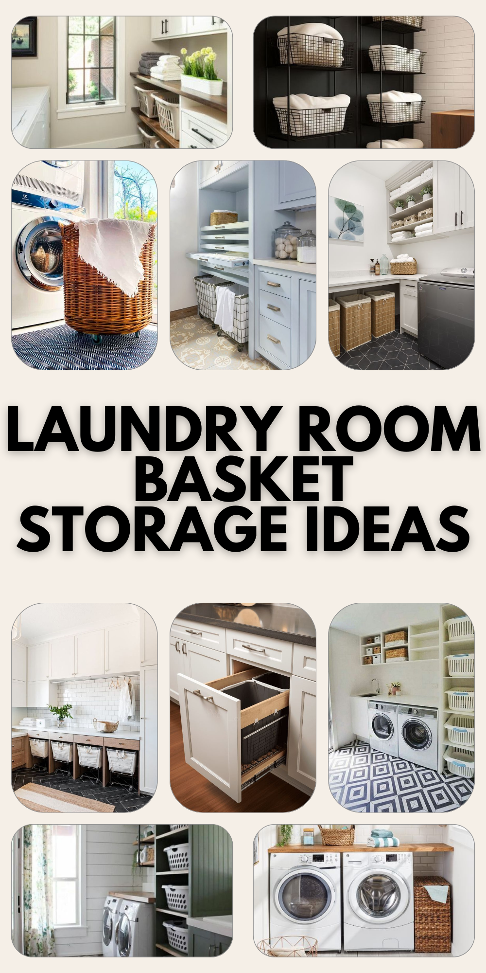 Efficient Laundry Room Basket Storage Ideas for Every Home